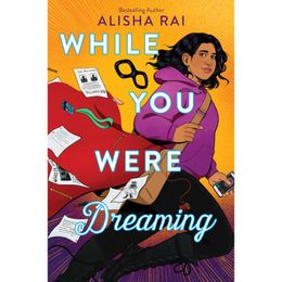 While You Were Dreaming - Alisha Rai, Gebunden