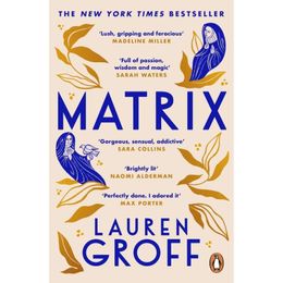 Matrix - Lauren Groff, Kartoniert (TB)
