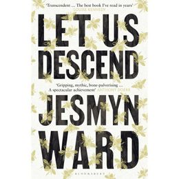 Let Us Descend - Jesmyn Ward, Kartoniert (TB)