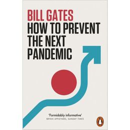 How to Prevent the Next Pandemic - Bill Gates, Kartoniert (TB)
