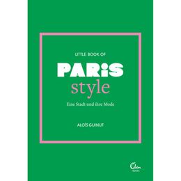 Little Book of Paris Style - Aloïs Guinut, Gebunden