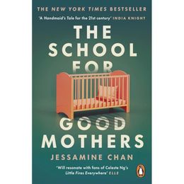 The School for Good Mothers - Jessamine Chan, Kartoniert (TB)