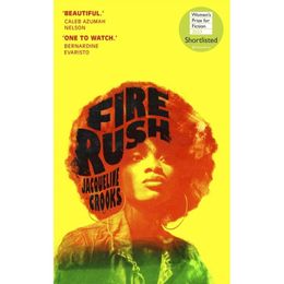 Fire Rush - Jacqueline Crooks, Kartoniert (TB)