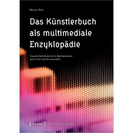 transcript Verlag Das Künstlerbuch als multimediale Enzyklopädie - Marlene Bart, Kartoniert (TB)