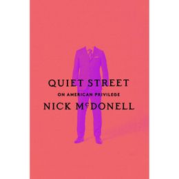 Quiet Street - Nick Mcdonell, Gebunden