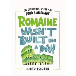 Headline Romaine Wasn't Built in a Day - Judith Tschann, Gebunden