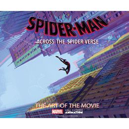 Abrams & Chronicle Books Spider-Man: Across the Spider-Verse: The Art of the Movie - Ramin Zahed, Gebunden
