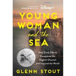 Young Woman and the Sea - Glenn Stout, Kartoniert (TB)
