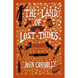 The Land of Lost Things - John Connolly, Kartoniert (TB)