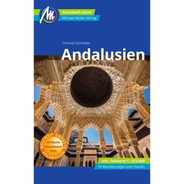 MM-Reisen / Andalusien Reiseführer Michael Müller Verlag, m. 1 Karte - Thomas Schröder, Kartoniert (TB)
