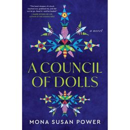 A Council of Dolls - Mona Susan Power, Gebunden