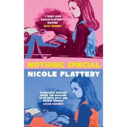 Nothing Special - Nicole Flattery, Kartoniert (TB)