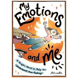 My Emotions and Me - Art-mella Art-mella, Kartoniert (TB)