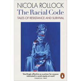 Penguin The Racial Code - Nicola Rollock, Kartoniert (TB)