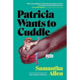 Patricia Wants to Cuddle - Samantha Allen, Kartoniert (TB)