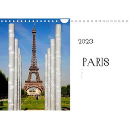 Calvendo Paris (Wandkalender 2023 DIN A4 quer)