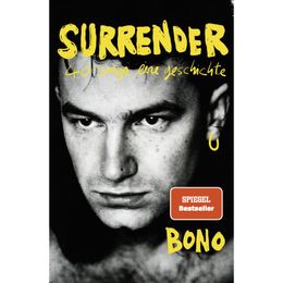 Droemer Knaur Verlagsgruppe Surrender - Bono, Gebunden