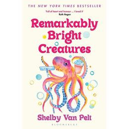 Remarkably Bright Creatures - Shelby Van Pelt, Kartoniert (TB)