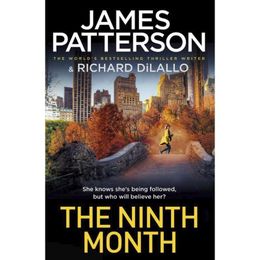 The Ninth Month - James Patterson, Kartoniert (TB)