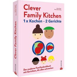 Clever Family Kitchen - Andrea Drager, Silvana Bothe-Mittag, Gebunden