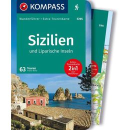 KOMPASS Wanderführer Sizilien und Liparische Inseln, 60 Touren mit Extra-Tourenkarte, Kartoniert (TB)