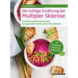 Humboldt Die richtige Ernährung bei Multipler Sklerose - Julia Bierenfeld, Kartoniert (TB)