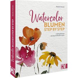 Christophorus Watercolor Blumen Step by Step - Natalie Selinski, Kartoniert (TB)