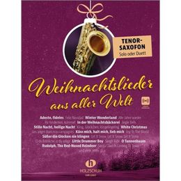 Weihnachtslieder aus aller Welt - Tenorsaxofon, Kartoniert (TB)