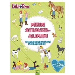 Bibi & Tina Mein Stickeralbum mit 100 Stickern - Schwager & Steinlein Verlag, Kartoniert (TB)