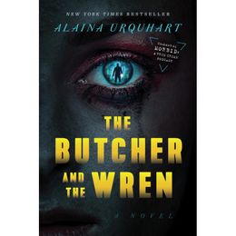 Butcher and The Wren - Alaina Urquhart, Gebunden