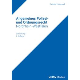 Allgemeines Polizei- und Ordnungsrecht Nordrhein-Westfalen - Günter Haurand, Kartoniert (TB)