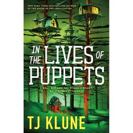 In the Lives of Puppets - T. J. Klune, Kartoniert (TB)
