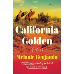 Penguin Random House California Golden - Melanie Benjamin, Kartoniert (TB)