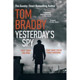 Yesterday's Spy - Tom Bradby, Kartoniert (TB)