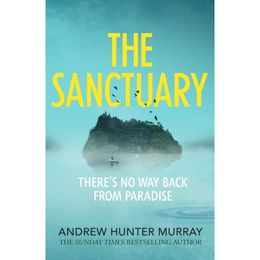 The Sanctuary - Andrew Hunter Murray, Kartoniert (TB)