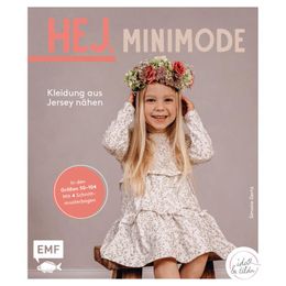 Hej Minimode - Kleidung aus Jersey nähen - Simone Gertz, Gebunden