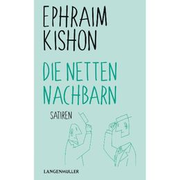 Die netten Nachbarn - Ephraim Kishon, Kartoniert (TB)