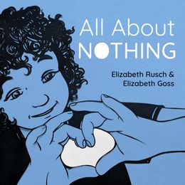 Penguin Random House All About Noticing / All About Nothing - Elizabeth Rusch, Gebunden