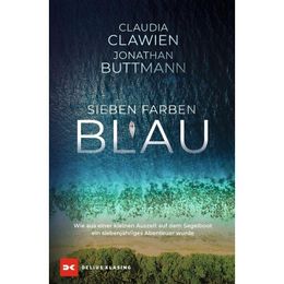 Delius Klasing Verlag Sieben Farben Blau - Claudia Clawien, Jonathan Buttmann, Gebunden