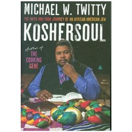 Koshersoul - Michael W. Twitty, Gebunden