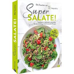 Super Salate! - Elle Republic, Gebunden