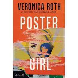Poster Girl - Veronica Roth, Kartoniert (TB)