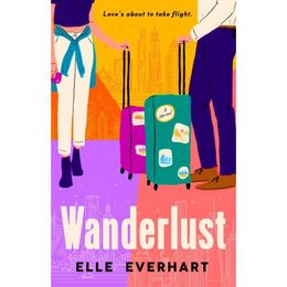 Penguin Wanderlust - Elle Everhart, Kartoniert (TB)