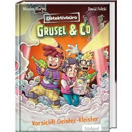 Detektivbüro Grusel & Co. - Vorsicht! Geister-Kleister - Nicolas Gorny, Gebunden