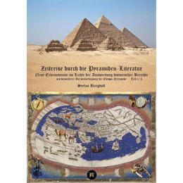 tredition Zeitreise durch die Pyramiden-Literatur - Stefan Bergdoll, Kartoniert (TB)