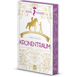 arena Kronentraum / Royal Horses Bd.2 - Jana Hoch, Taschenbuch