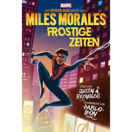 Spider-Man: Miles Morales - Frostige Zeiten - Justin A. Reynolds, Pablo Leon, Bruno Oliveira, Arianna Florean, Kartoniert (TB)