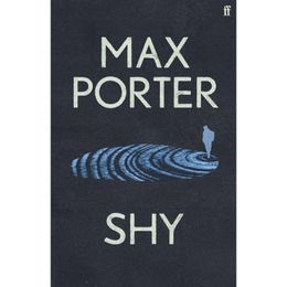 Shy - Max Porter, Gebunden