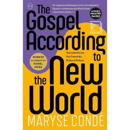 The Gospel According to the New World - Maryse Condé, Kartoniert (TB)