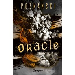 Loewe Verlag Oracle - Ursula Poznanski, Gebunden